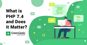 Using PHP 7.4: What You Need to Know