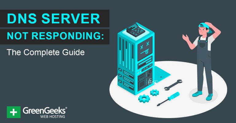 DNS Server Not Responding: The Complete Guide