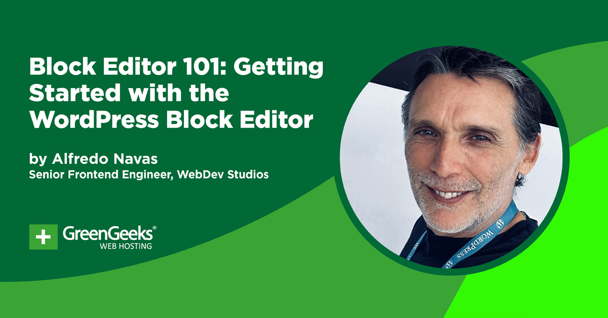 Block Editor 101: Getting Started with the WordPress Block Editor - Webinar Recap