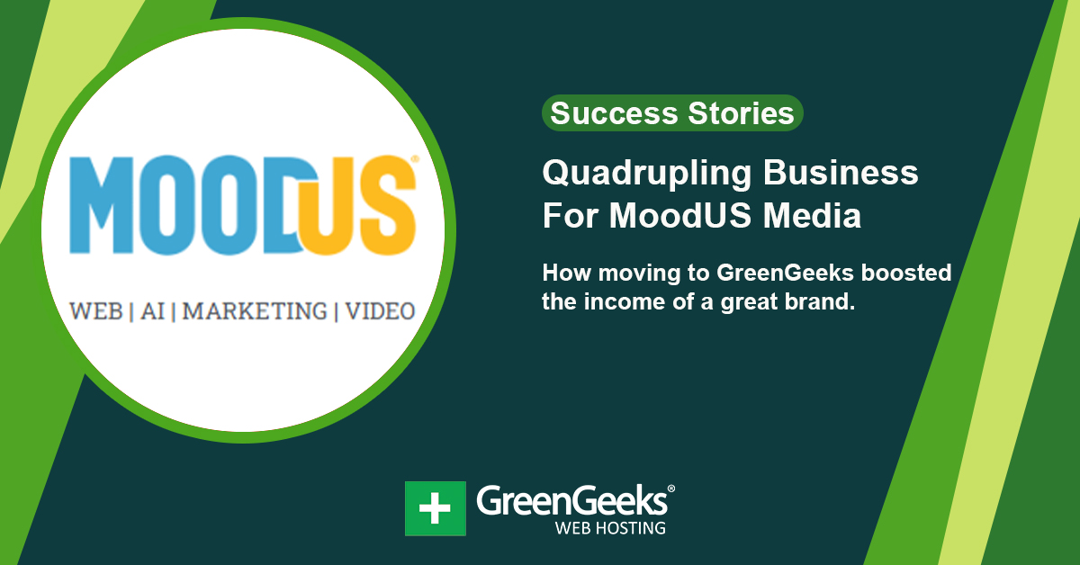 How MoodUS Media Quadrupled Clients