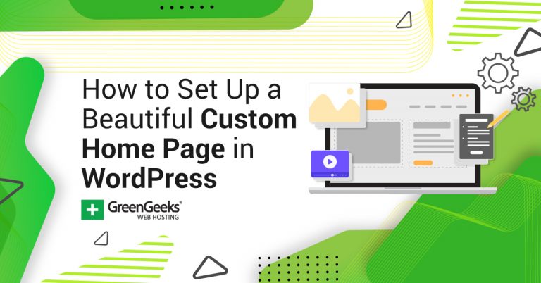 How to Set Up a Beautiful Custom Home Page in WordPress