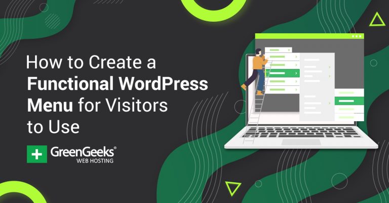 What Are Menus and How to Use Them in WordPress - GreenGeeks