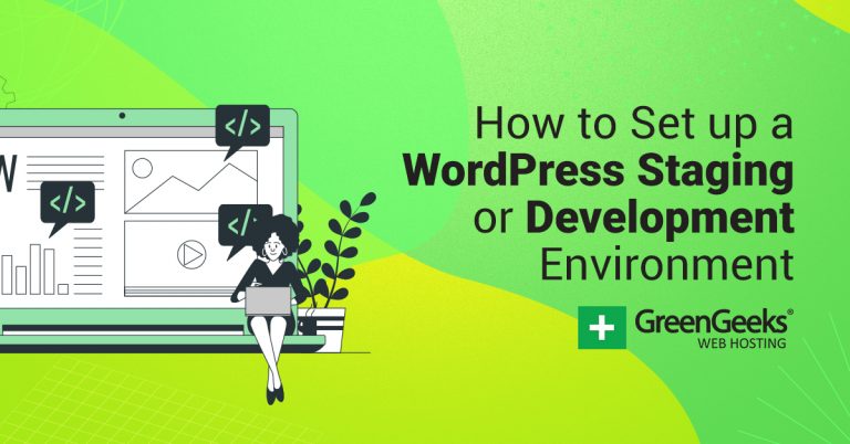 How to Set up a WordPress Staging or Development Environment