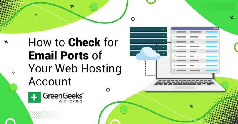 How to Check Email Ports - GreenGeeks