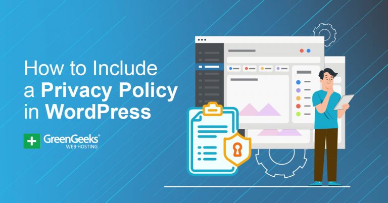 How to Include a Privacy Policy in WordPress - GreenGeeks