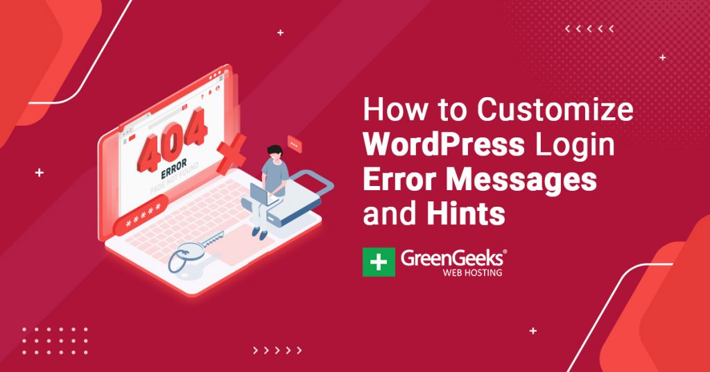 How To Customize WordPress Login Error Messages And Hints