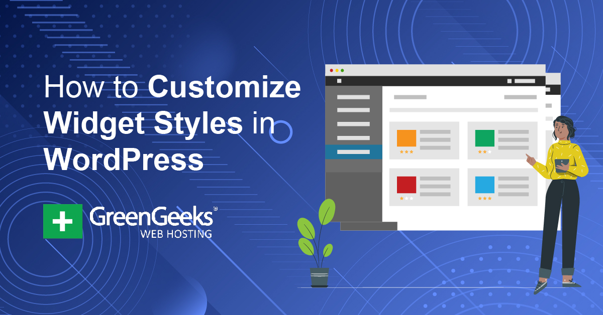 How To Customize Widget Styles In Wordpress Greengeeks