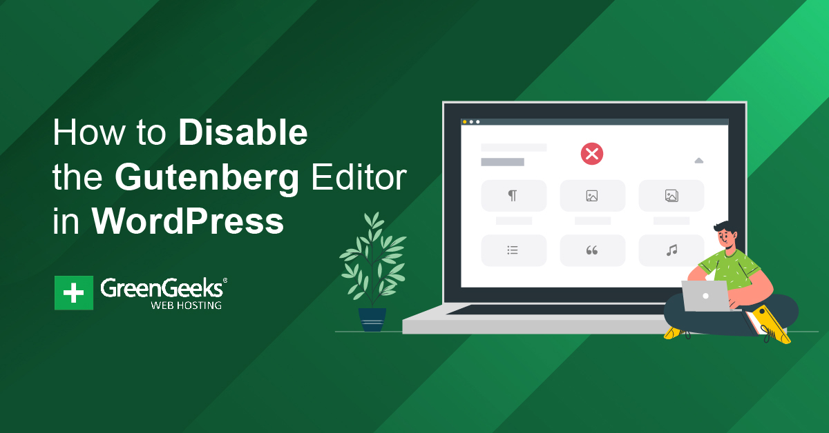 How To Disable The Gutenberg Editor In Wordpress