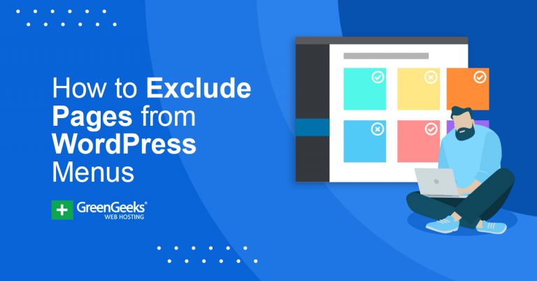 How to Exclude Pages from WordPress Menus - GreenGeeks