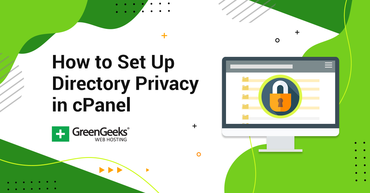 How to Set Up Directory Privacy in cPanel - GreenGeeks