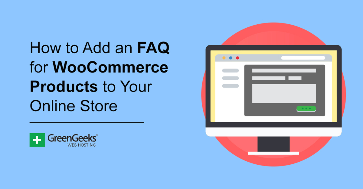 How To Add An Faq For Woocommerce Products To Your Online Store