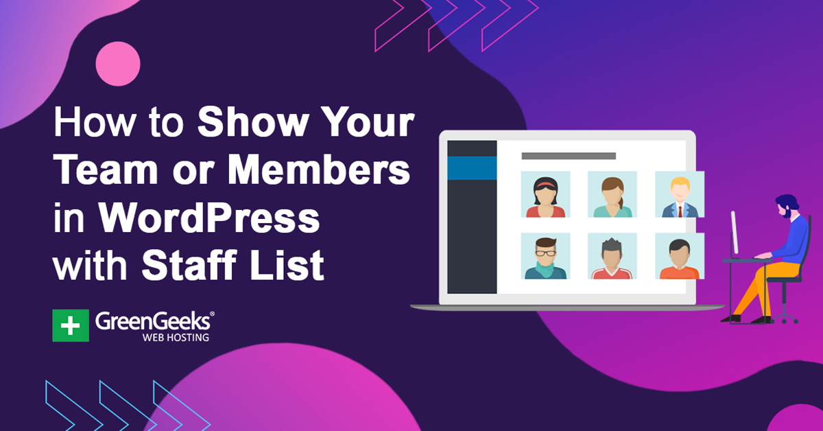 How to Show Your Team or Members in WordPress with Staff List