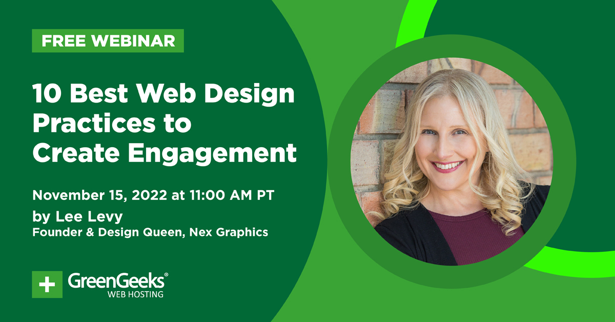 10 Best Web Design Practices to Create Engagement – GreenGeeks Webinars