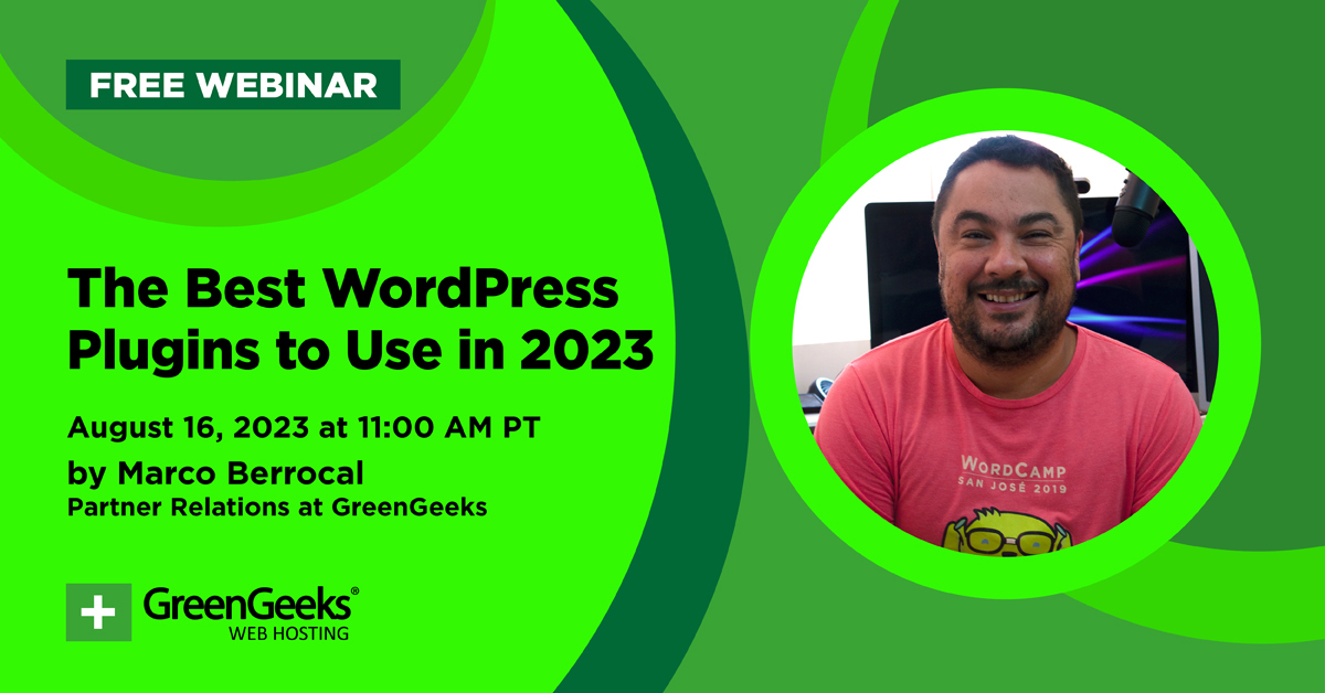The Best WordPress Plugins to Use in 2023 – GreenGeeks Webinars